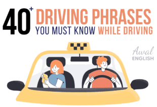 40+ Driving Phrases You Must Know While Driving - AwalEnglish.com
