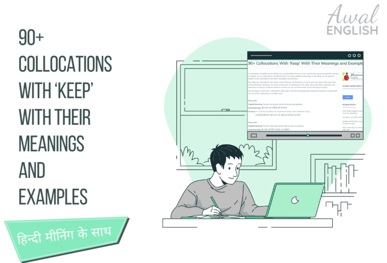 90+ Collocations With ‘Keep’ With Their Meanings and Examples