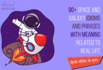 90+ Space and Galaxy Idioms and Phrases with Metaphorical Meaning ...