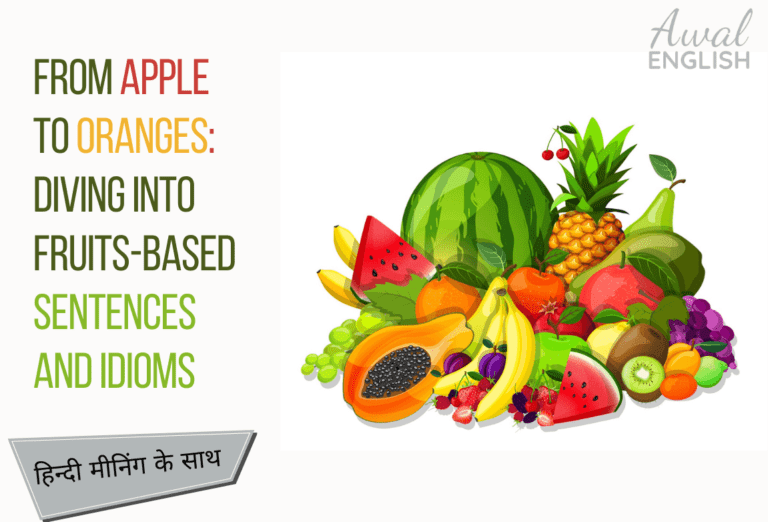 Fruits-Based Sentences and Idioms with Meaning | Awal English