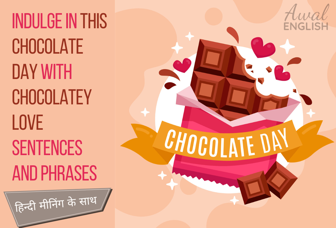 Indulge In This Chocolate Day With Chocolatey Love Sentences And Phrases