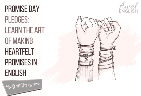 Promise Day Pledges: Learn the Art of Making Heartfelt Promises in English