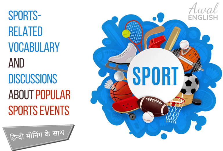 Sports-related Vocabulary and Discussions about Popular Sports Events