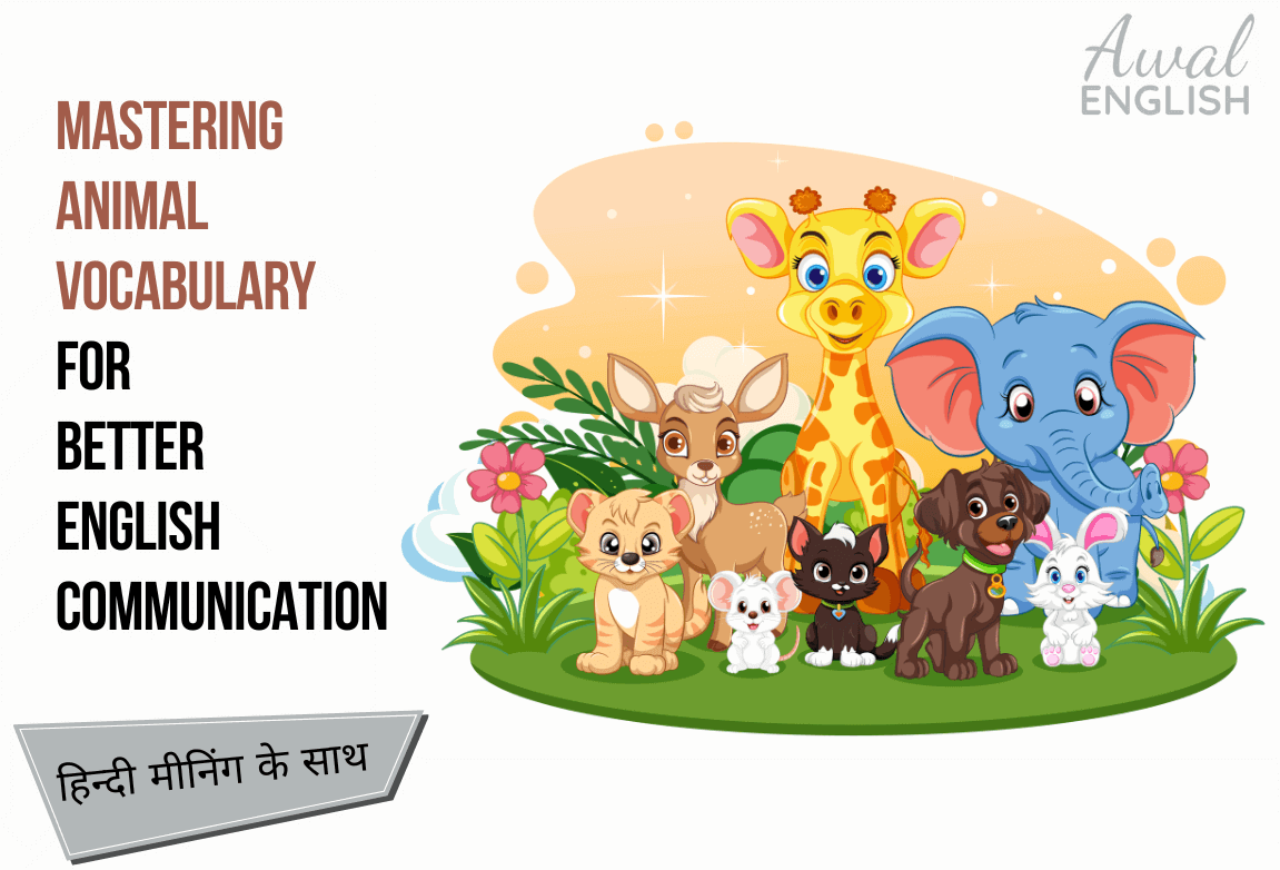 Mastering Animal Vocabulary for Better English Communication ...