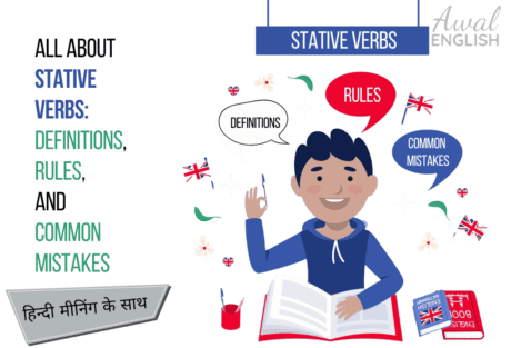 All About Stative Verbs: Definitions, Rules, and Common Mistakes ...