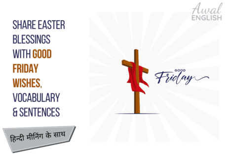 Share Easter Blessings With Good Friday Wishes, Vocabulary & Sentences