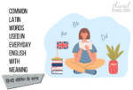 Common Latin Words Used in Everyday English with Meaning - AwalEnglish.com